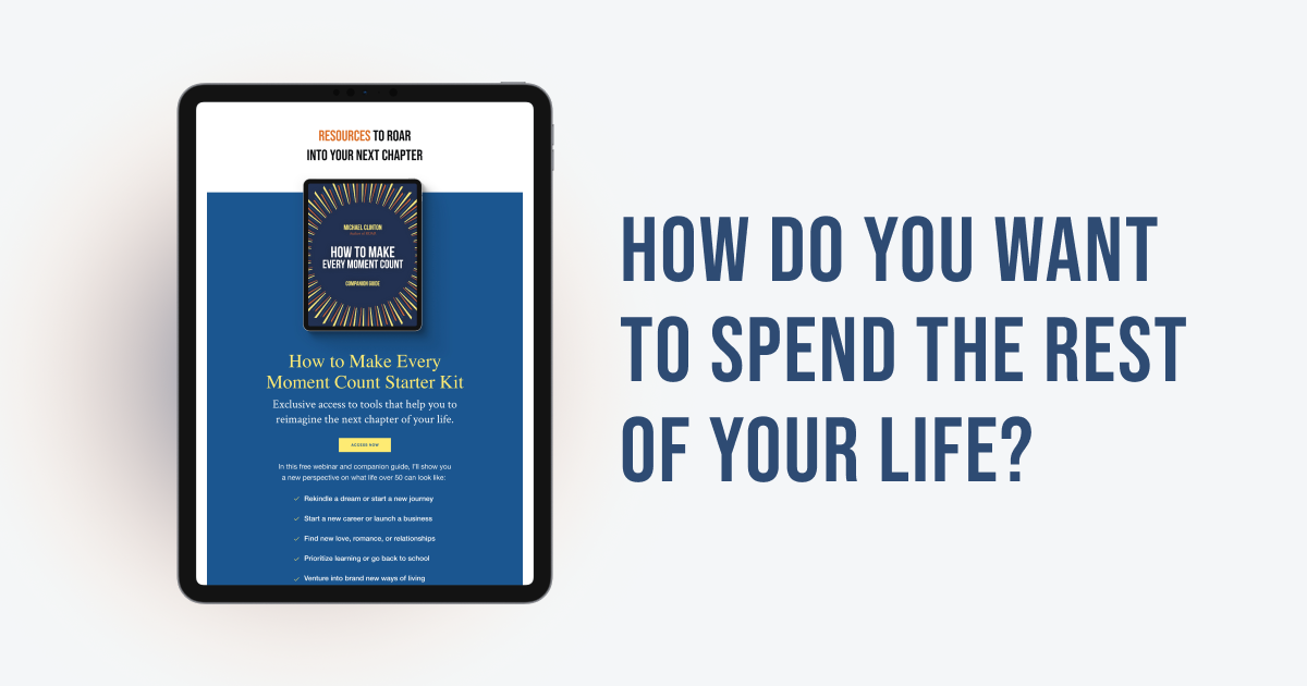 How do you want to spend the rest of your life? - ROAR forward